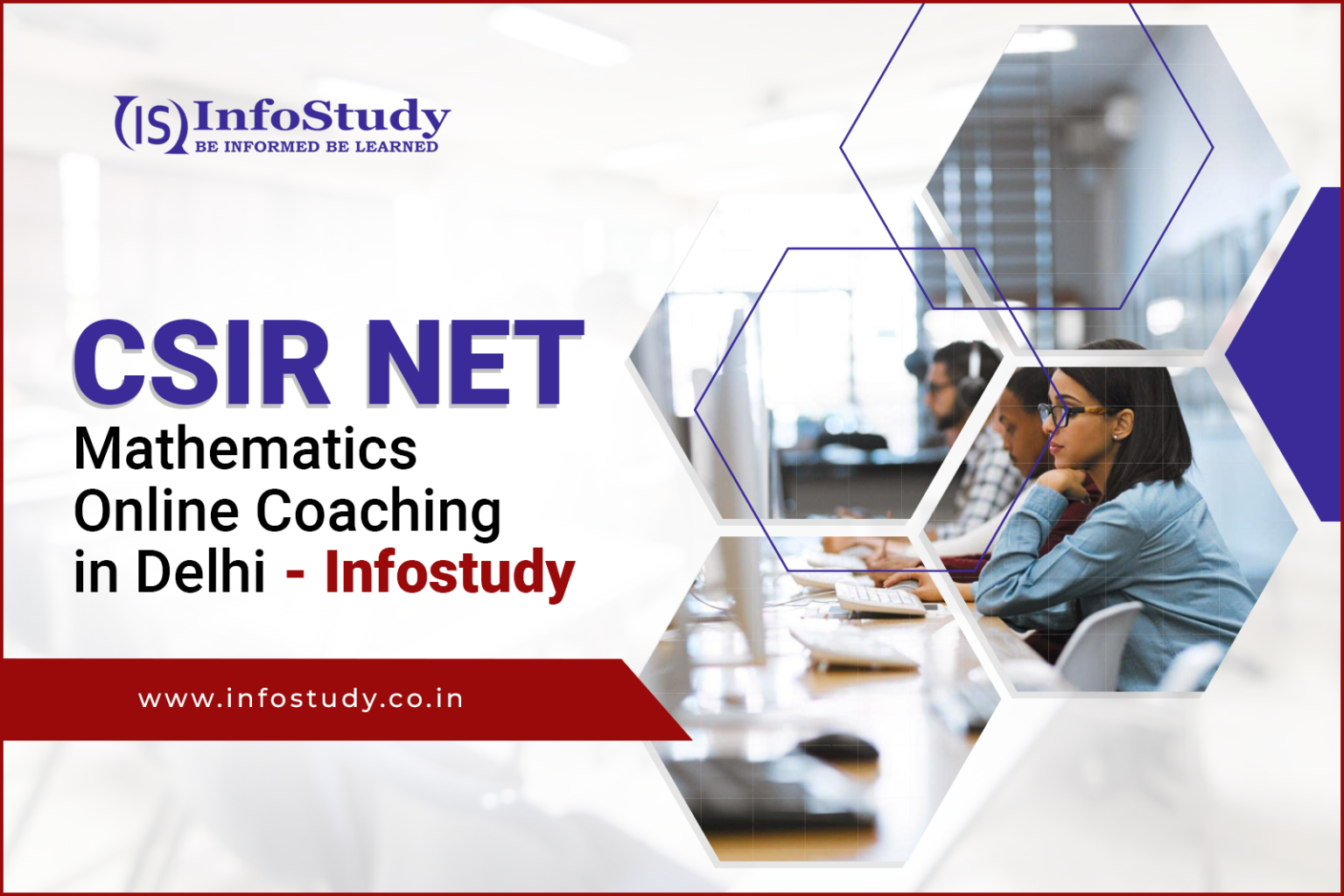 CSIR NET Maths Coaching Institute in Delhi | InfoStudy